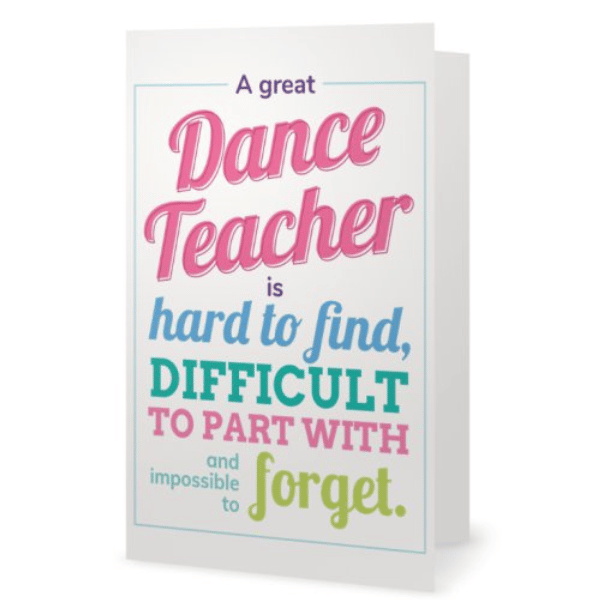Dancing Teacher Quotes A Truly Amazing Dance Teacher Is Hard To Find,